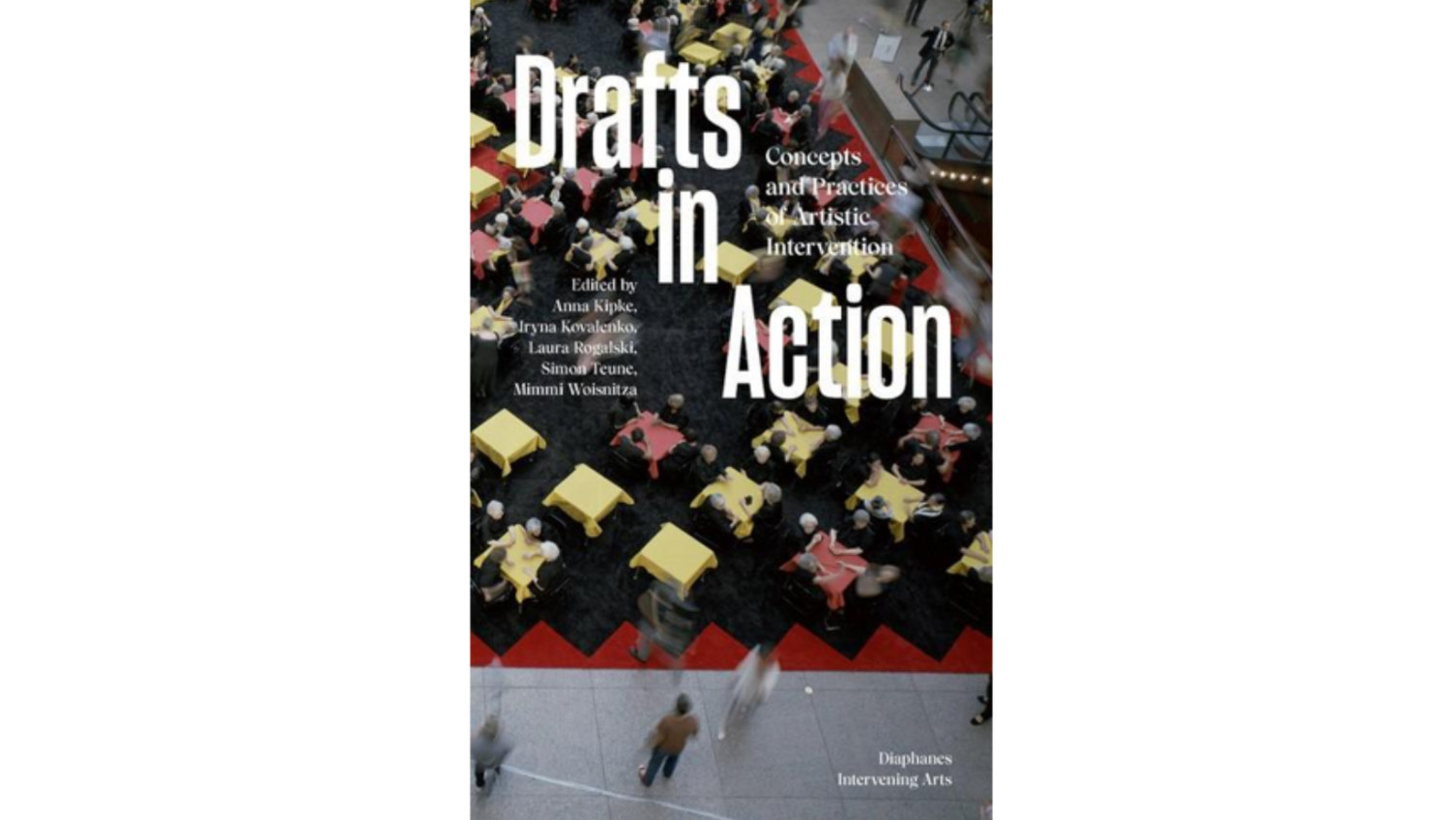 Book Launch & Gespräch | Drafts in Action | Leuphana